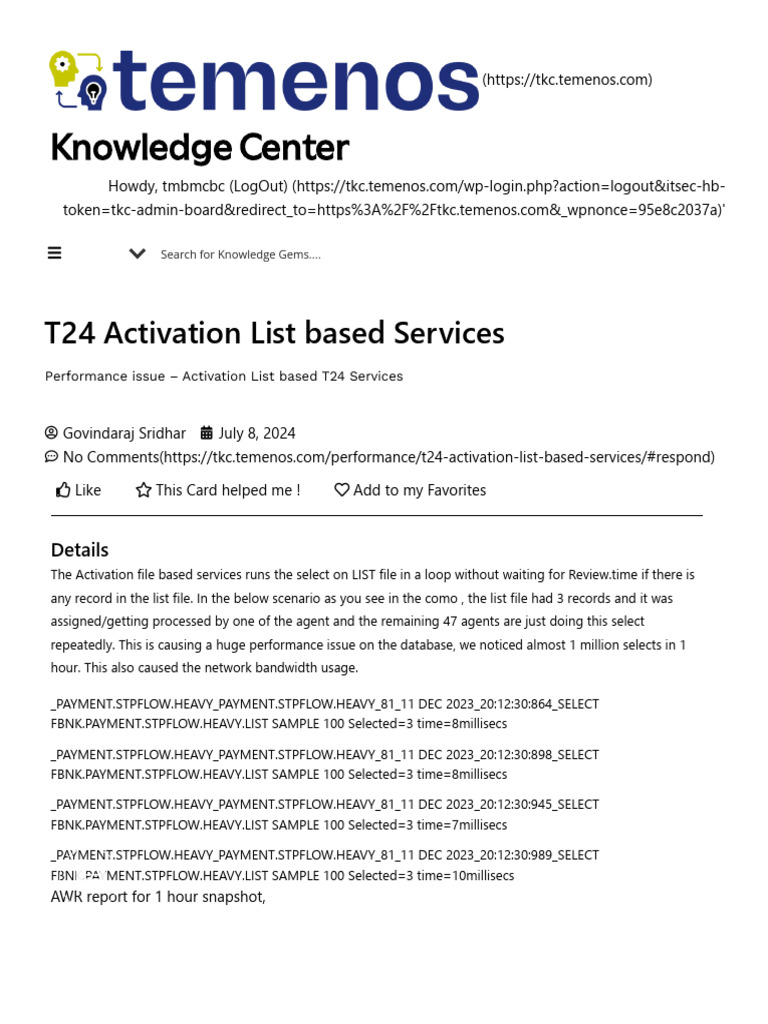 T24 Activation List Performance Issues | PDF | Computing | Data Management