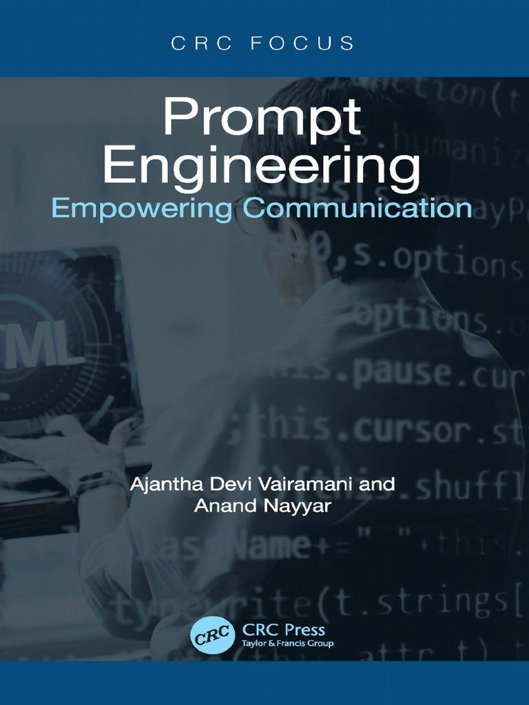 Prompt Engineering Empowering Communication (Ajantha Devi Vairamani, Anand Nayyar) (Z-Library ...