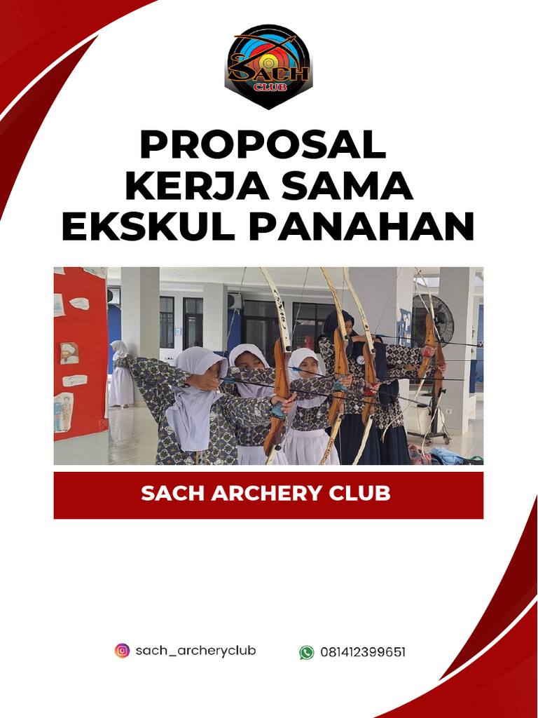 Pixproposal Kerja Sama Ekskul Panahan - SACH Archery Club 2025 ...
