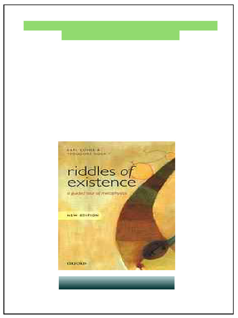 Riddles of Existence A Guided Tour of Metaphysics New Edition Conee ...