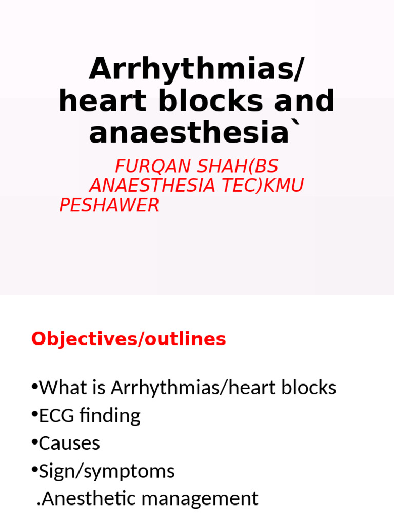 Anesthesia Management for Arrhythmias | PDF | Heart | Heart Rate