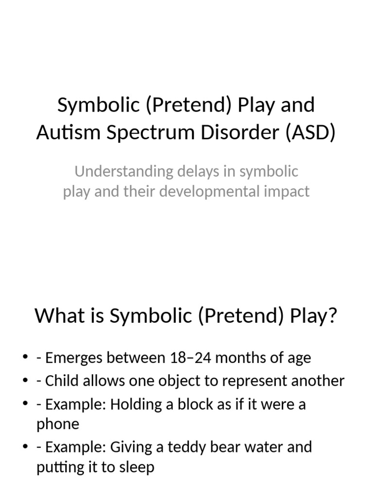 Symbolic Play ASD | PDF