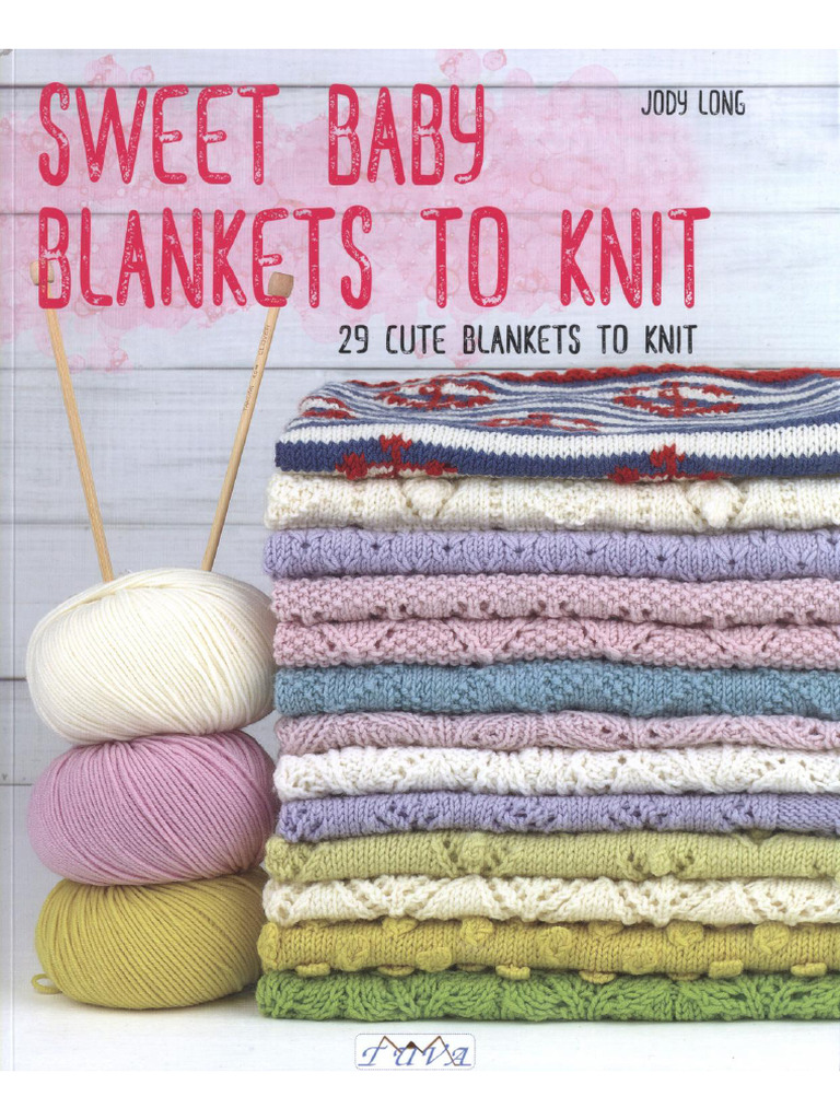 Sweet Baby Blankets To Knit | PDF