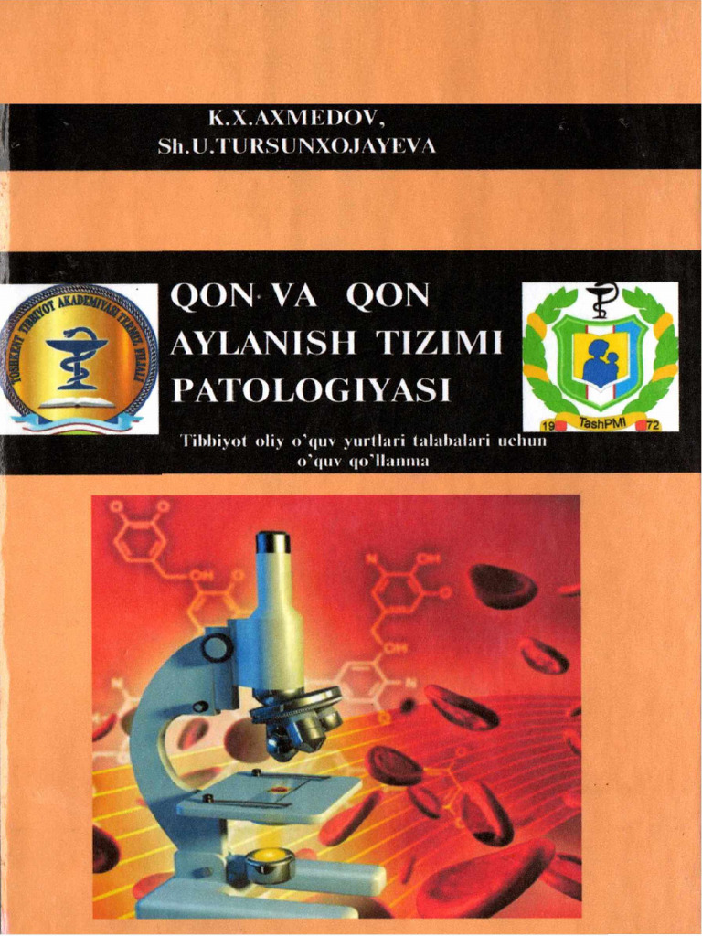 Qon Va Qon Aylanish Tizimi Patalogiyasi K Ahmedov 2019 Yil | PDF