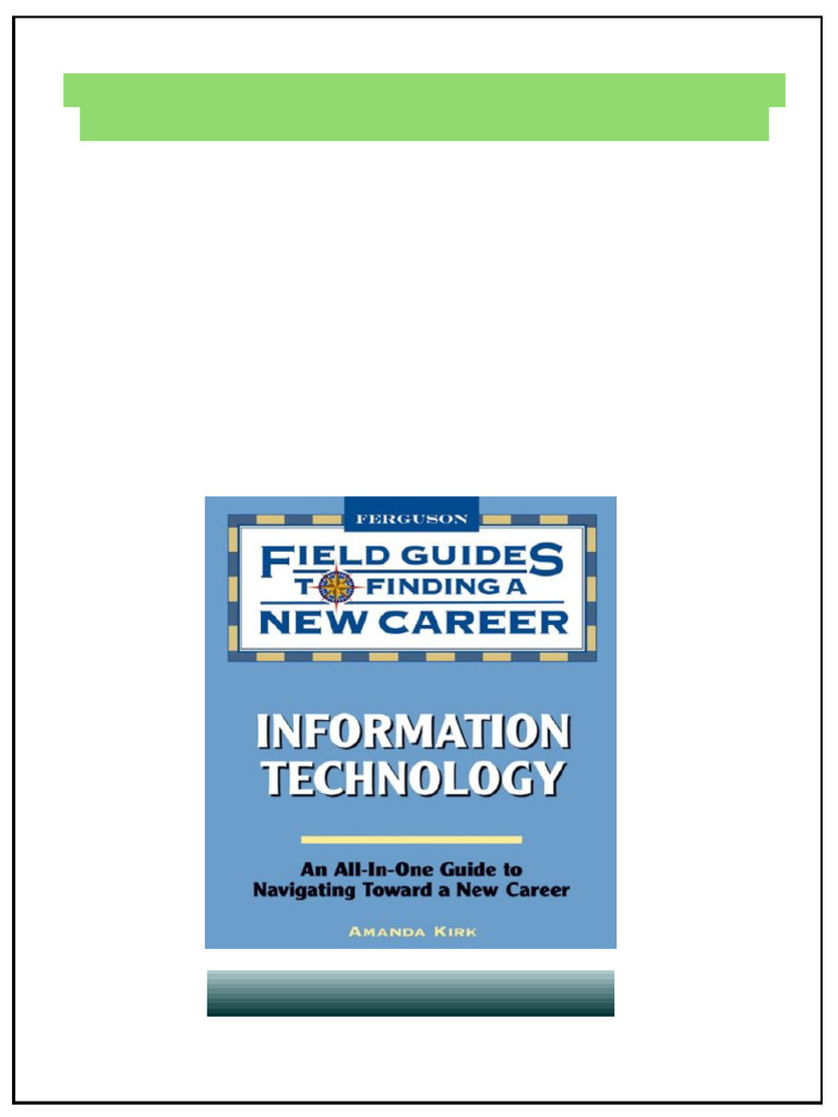 Information Technology Field Guides To Finding A New Career 1st Edition ...