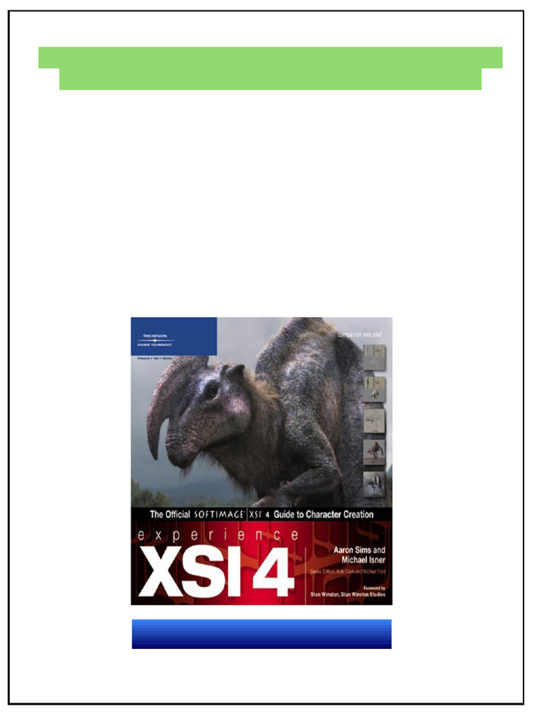 Experience XSI 4 The Official SOFTIMAGE XSI Guide to Character 1st ...