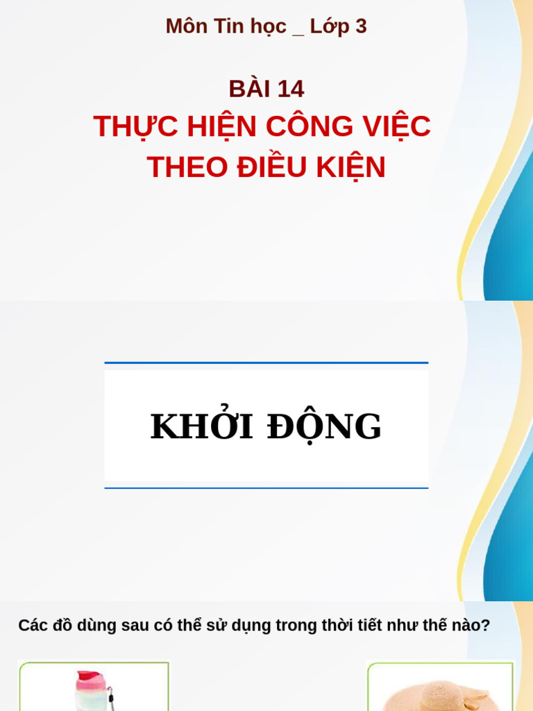 Bai 14 Thuc Hien Cong Viec Theo Dieu Kien | PDF