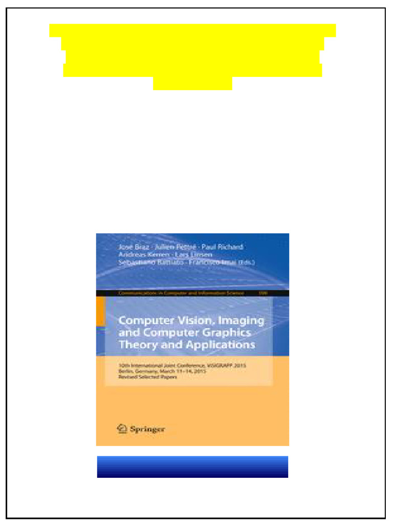 Computer Vision Imaging and Computer Graphics Theory and Applications ...