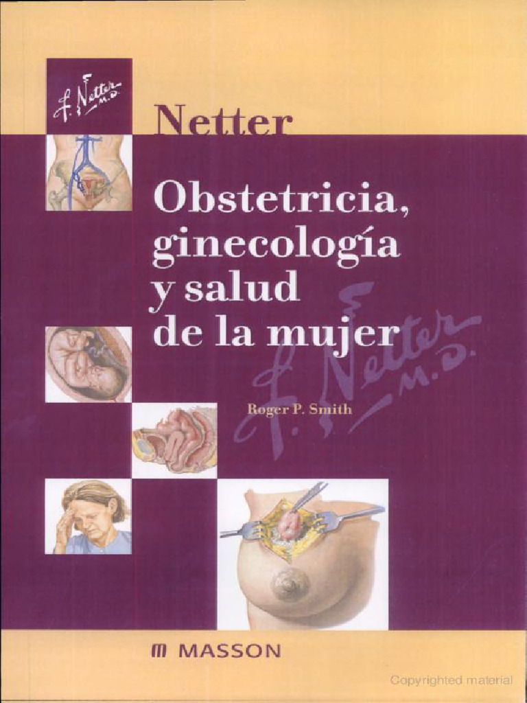 Roger P. Smith Ilustraciones de Frank Netter Ilustradores, John A ...