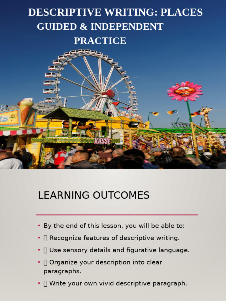 Descriptive Writing Techniques for Places | PDF | Senses | Cognition