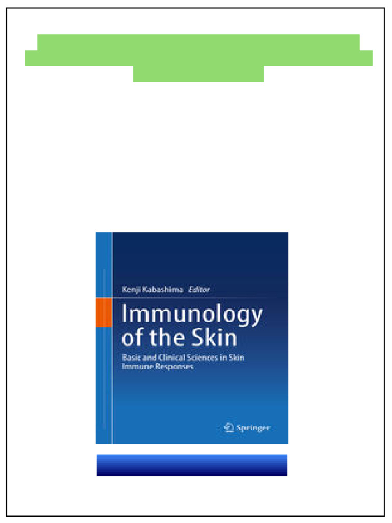 Immunology of the Skin Basic and Clinical Sciences in Skin Immune ...