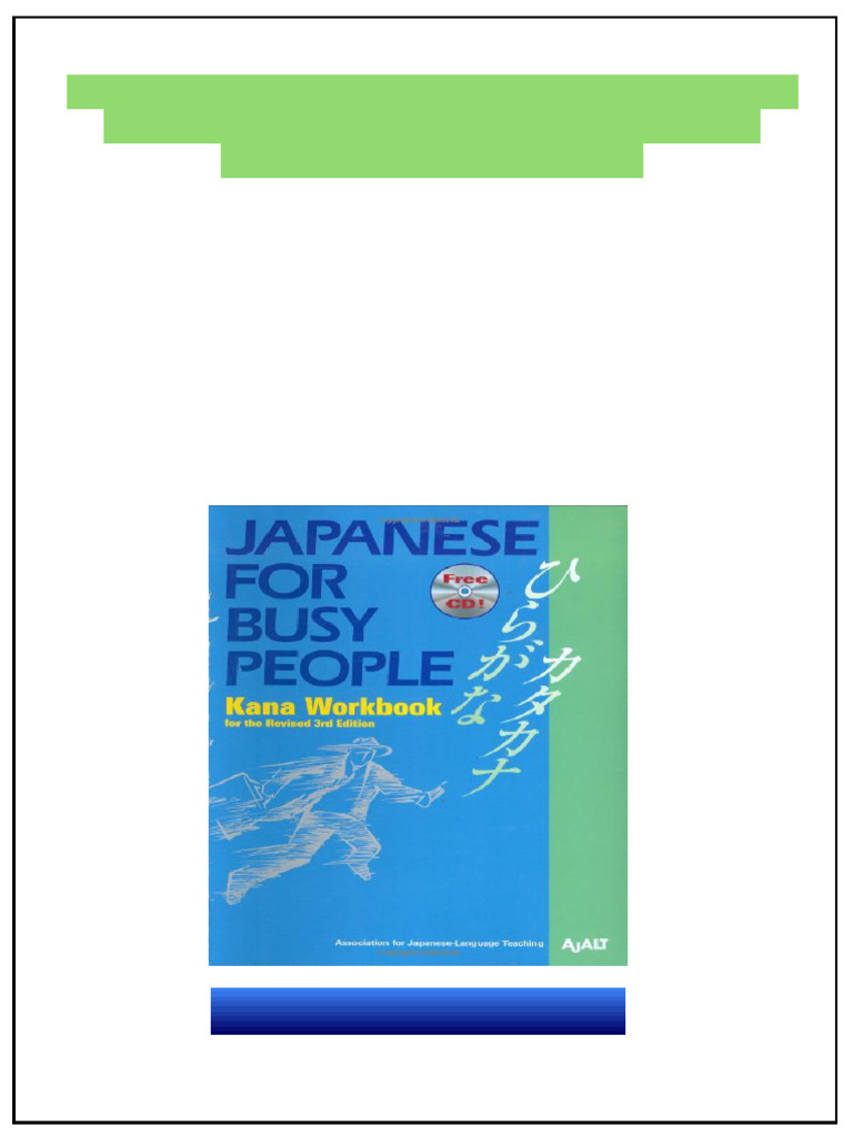 Japanese For Busy People Kana Workbook 3rd Edition Edition The Association For Japanese-Language ...