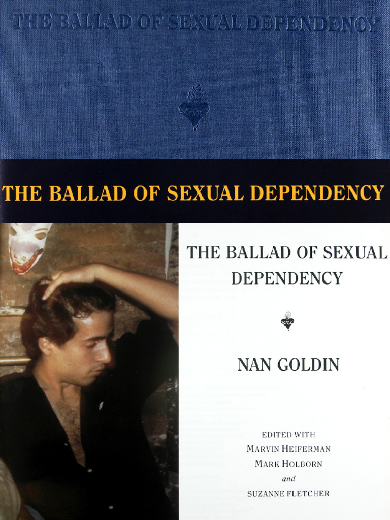 Nan Goldin - The Ballad of Sexual Dependency | PDF