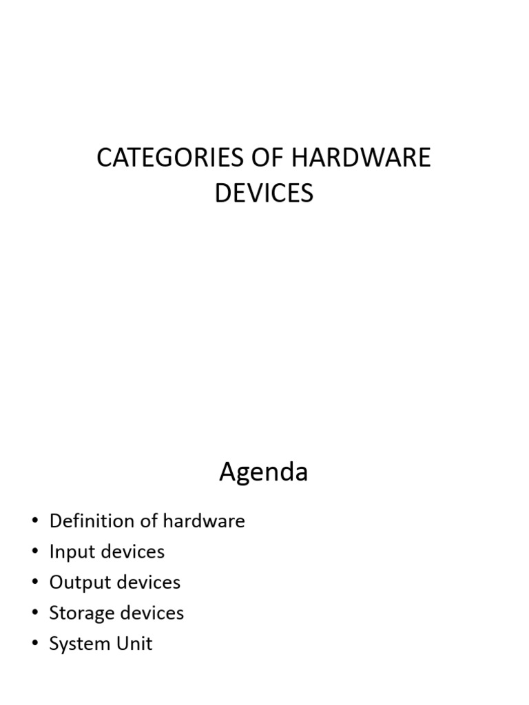 Lecture 6 - Categories of Hardware Devices | PDF | Read Only Memory | Computer Data Storage