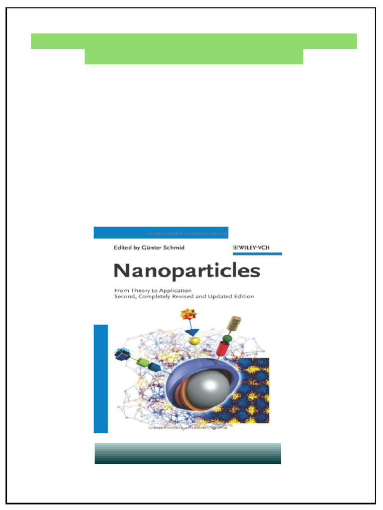 Nanoparticles From Theory to Application 2nd Edition Günter Schmid Ready to Read | PDF ...