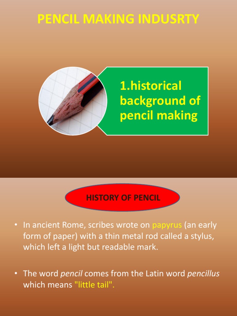 History and Evolution of Pencils | PDF