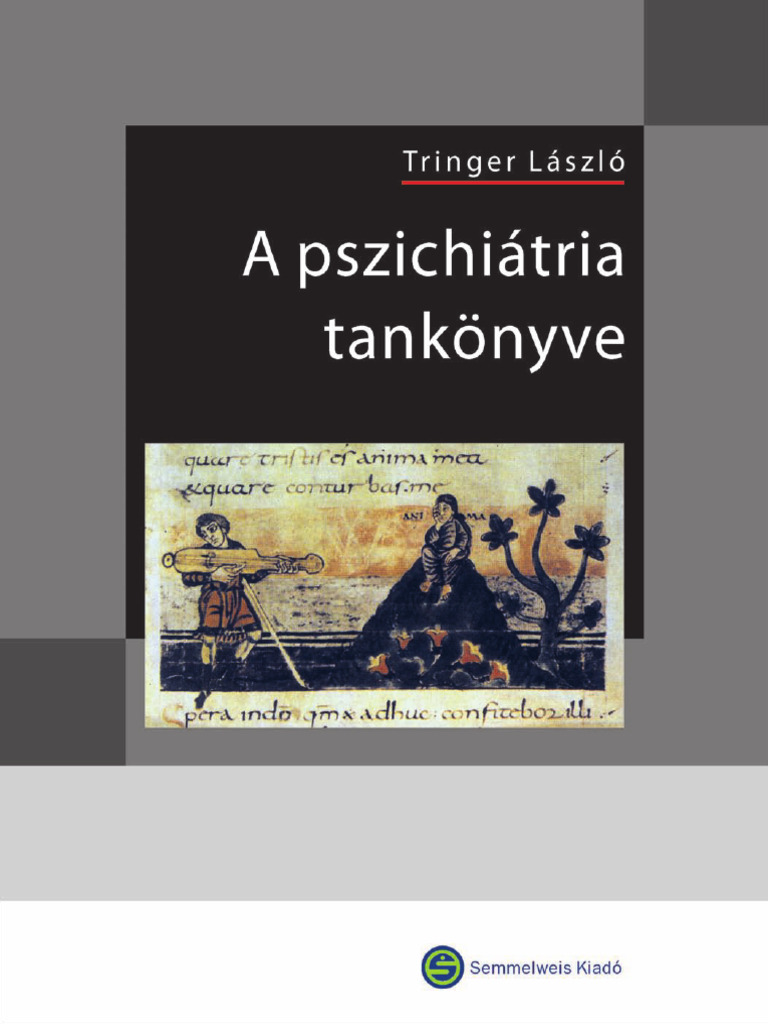 Tringer László - A Pszichiátria Tankönyve | PDF