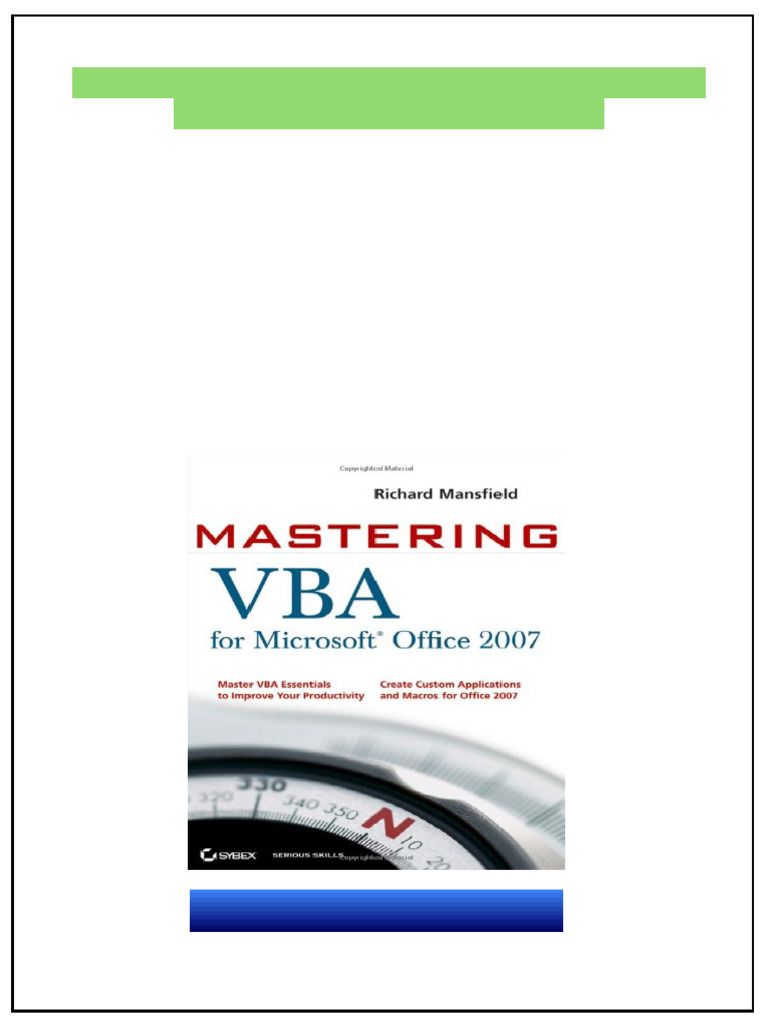 Mastering VBA for Microsoft Office 2007 2nd Edition Richard Mansfield ...