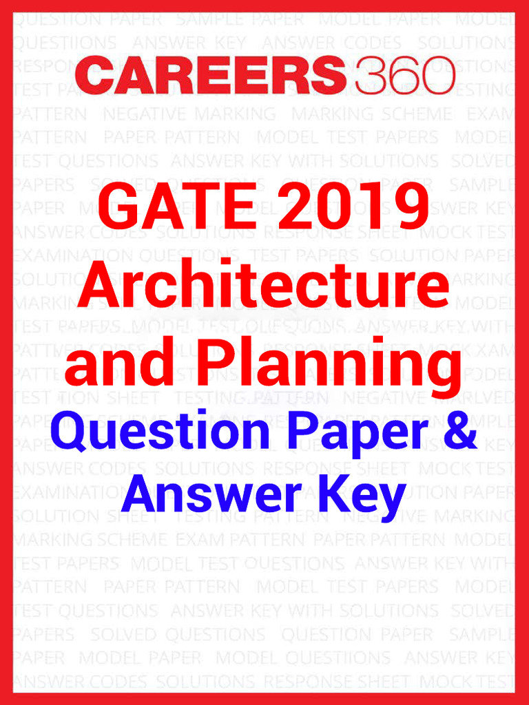 GATE 2019 Architecture and Planning Question Paper Answer Key | PDF ...