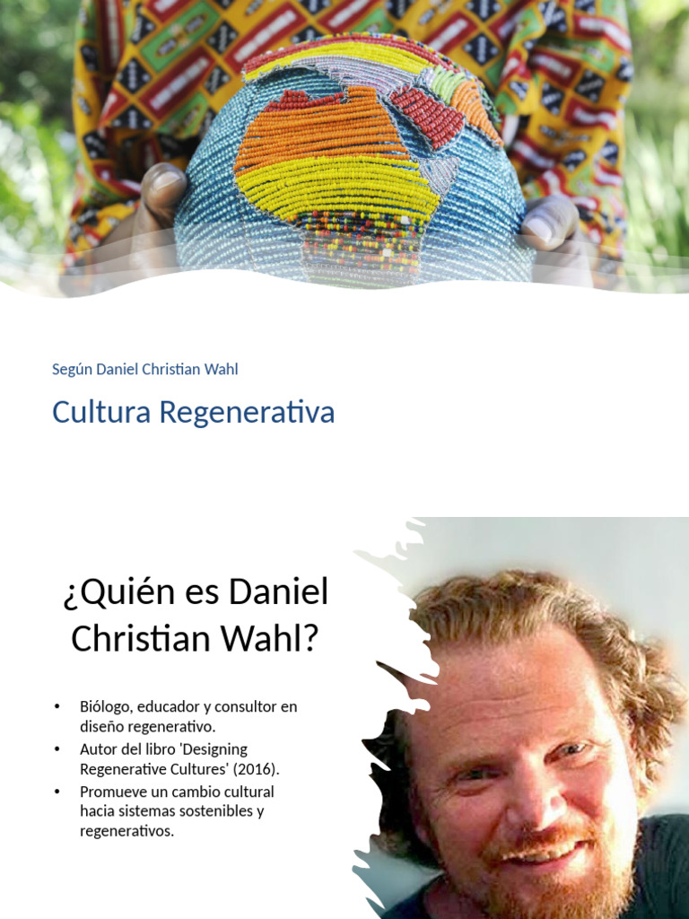 Cultura Regenerativa según Daniel Wahl | PDF