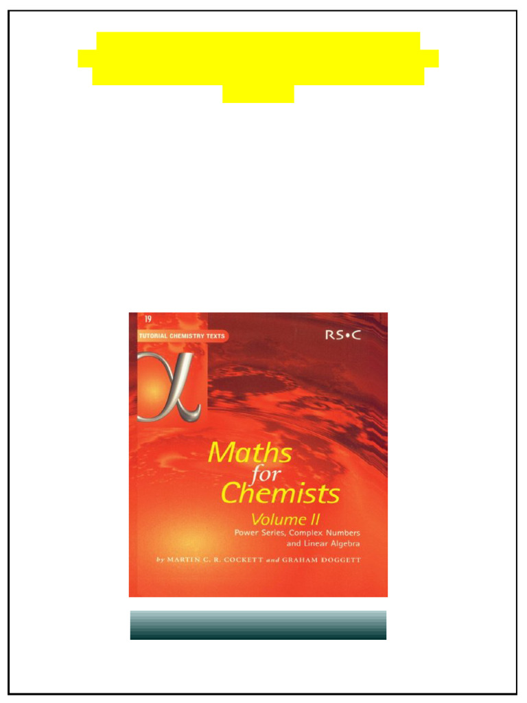 Maths for Chemists Vol 2 Power Series Complex Numbers and Linear ...