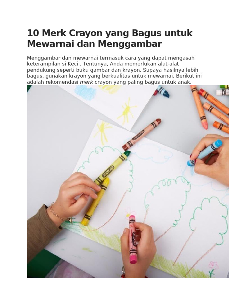 10 Merk Crayon Yang Bagus Untuk Mewarnai Dan Menggambar | PDF