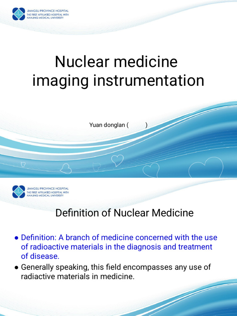 Nuclear Medicine Imaging Instrumentation | PDF | Positron Emission ...