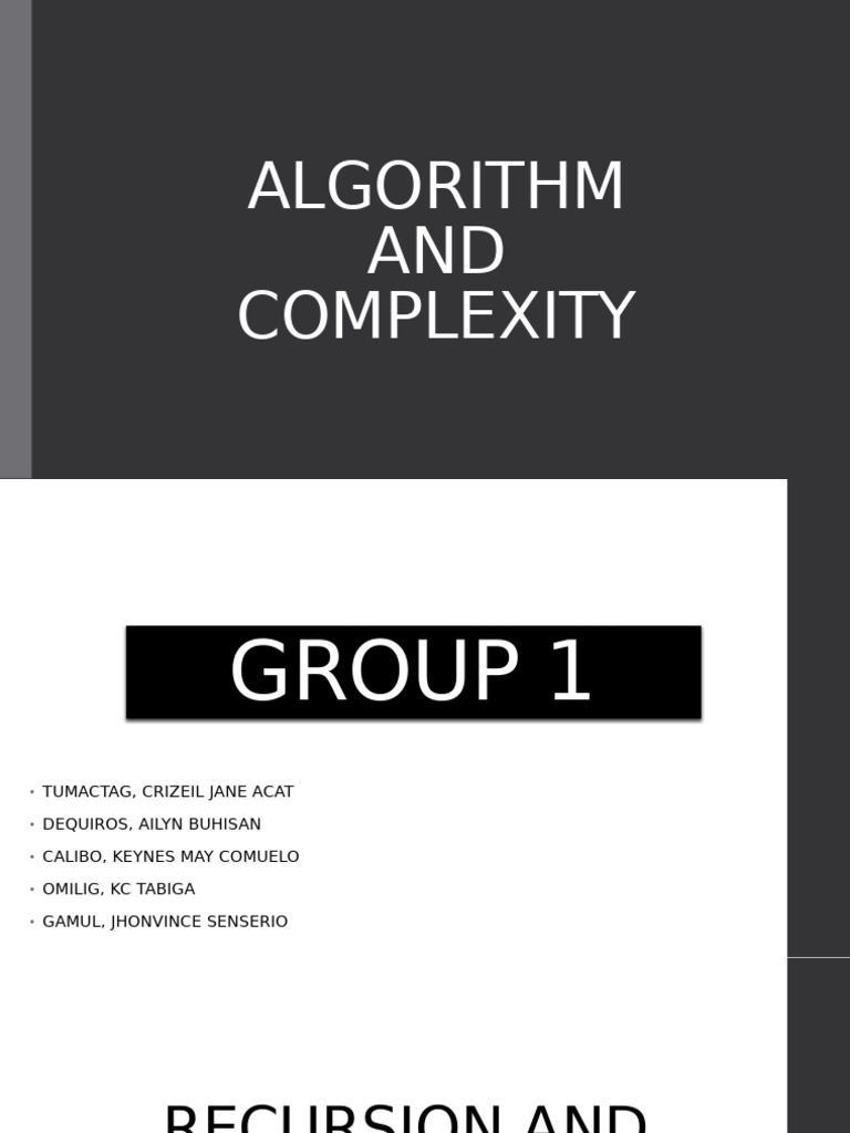 Algorithm and Complexity Group 1 | PDF | Recurrence Relation | Time ...