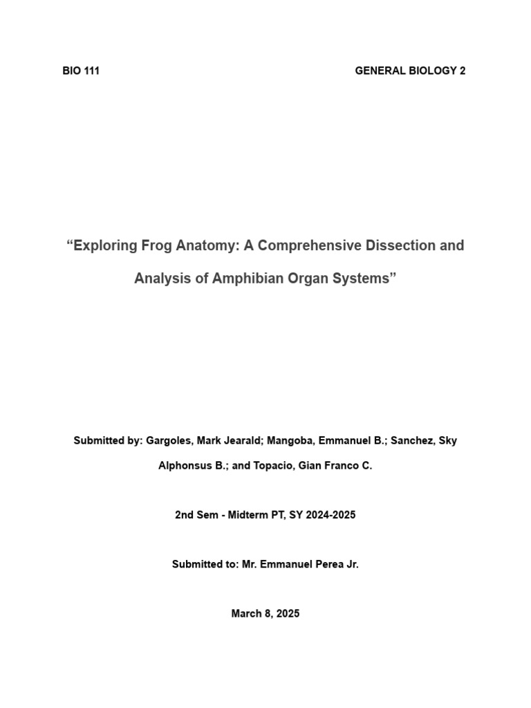 Exploring Frog Anatomy - A Comprehensive Dissection and Analysis of ...