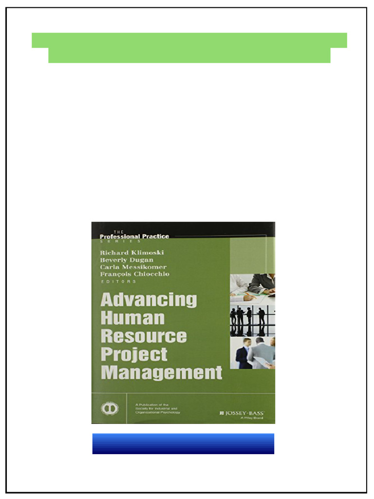 Advancing Human Resource Project Management 1st Edition Richard J. Klimoski PDF Version | PDF ...
