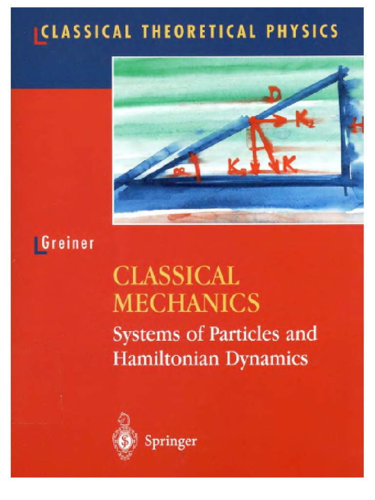 Greiner Classical Theoretical Physics | PDF