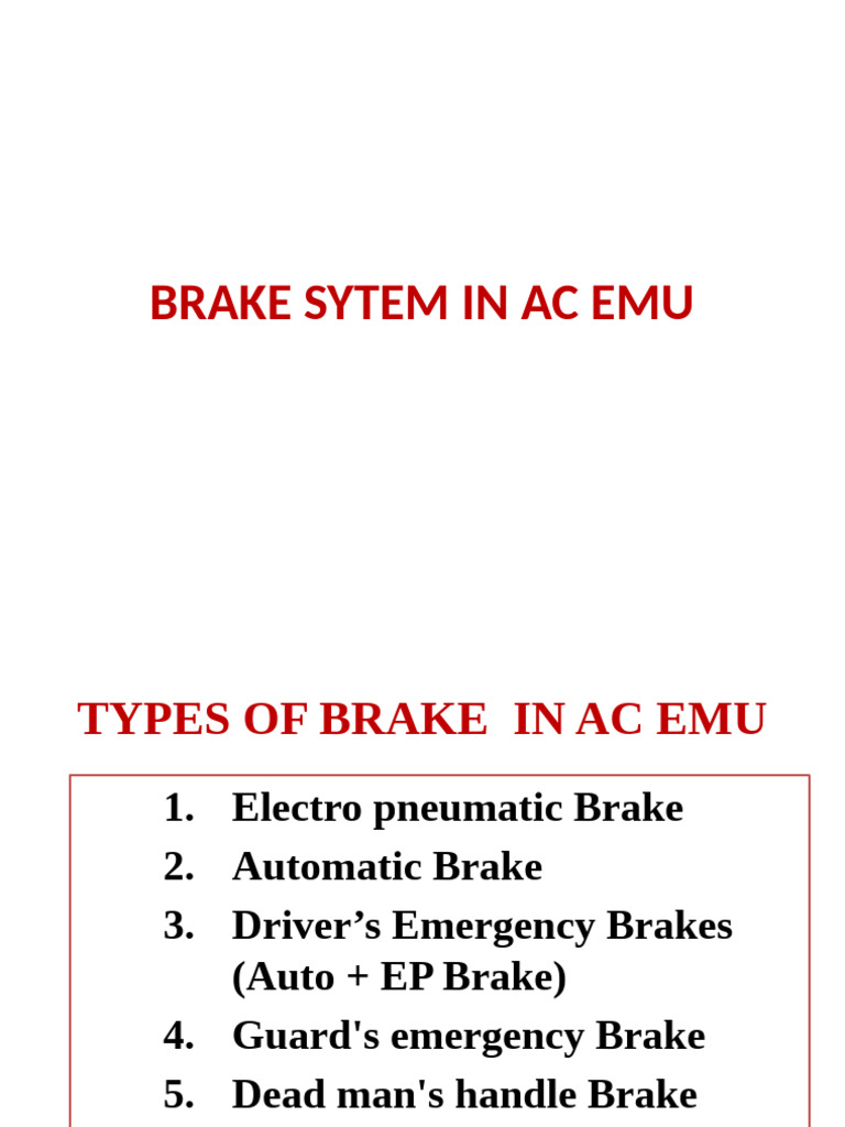 Draw BRAKE SYSTEM AC EMUj, Gftyffffgfgghftftffjhvghf | PDF | Valve ...