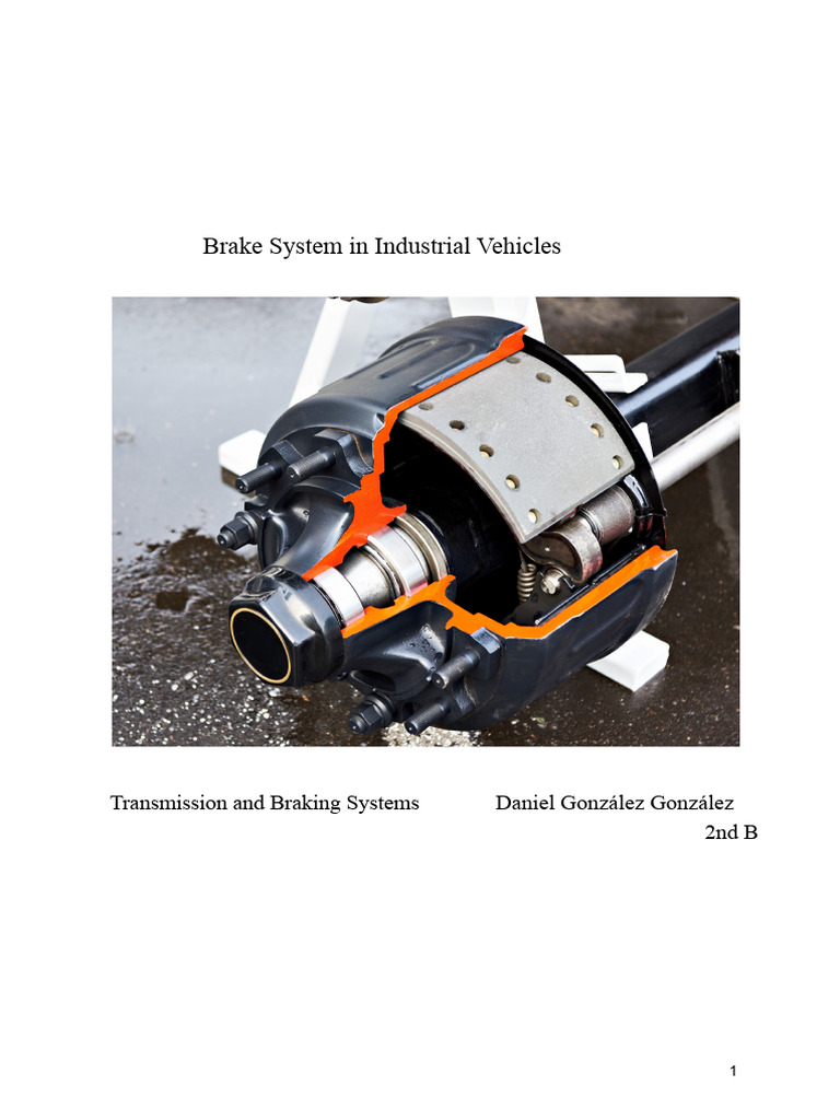Industrial Vehicle Brake Systems Explained | PDF | Brake | Valve