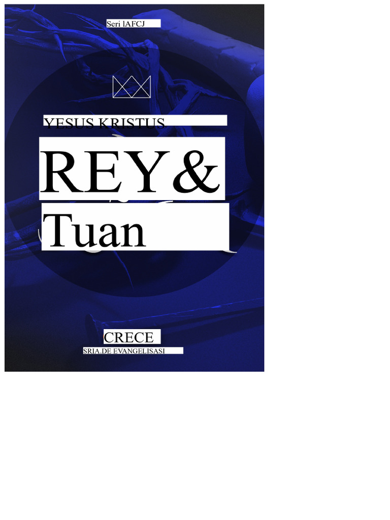 Yesus Kristus: Raja dan Tuhan Sejati | PDF