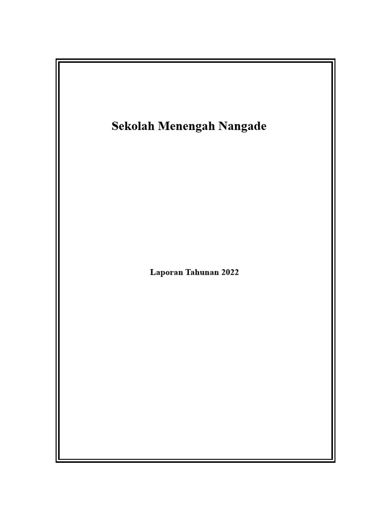 Laporan Tahunan Sekolah Nangade 2022 | PDF