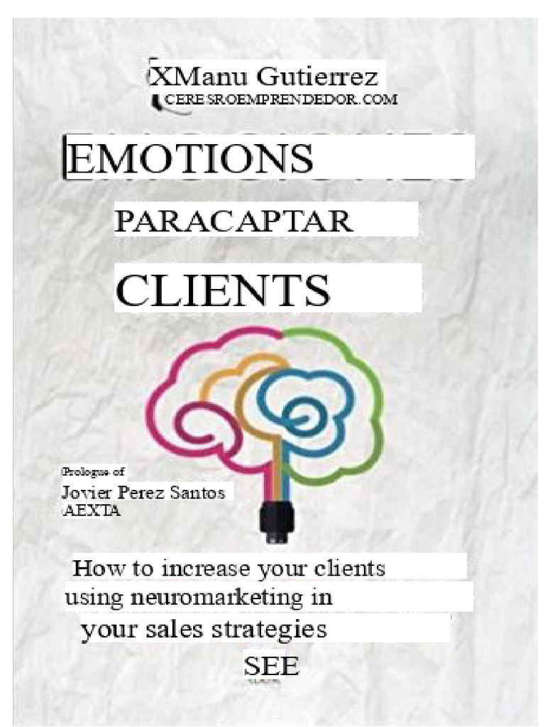 Emotions To Attract Customers | PDF | Marketing | Behavior