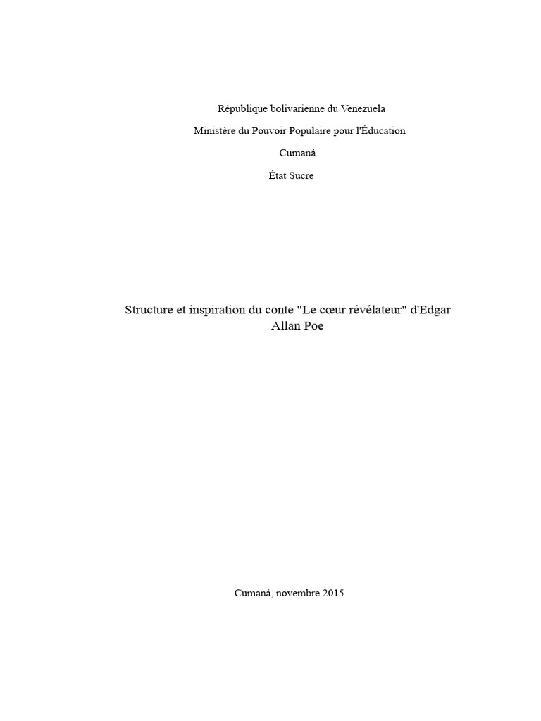 Structure Et Inspiration Du Conte "Le Cœur Révélateur" D'edgar Allan ...