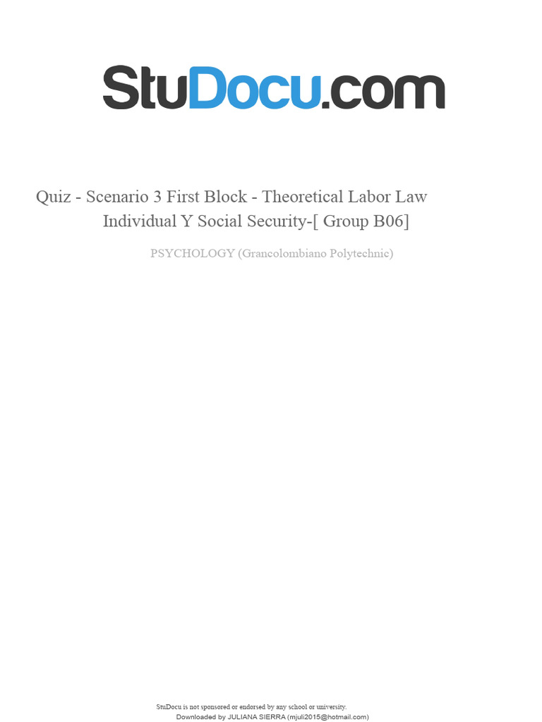 Quiz Scenario 3 First Theoretical Block Individual Labor Law and Social Security Group b06 | PDF ...