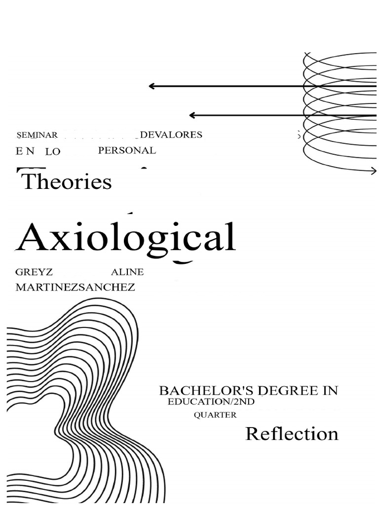 Axiological Theories. Greizy Aline Martínez Sánchez | PDF | Metaphysics ...