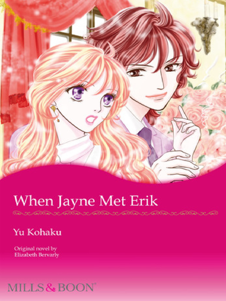 WHEN JAYNE MET ERIK (Mills & Boon Comics) : Mills & Boon Comics | PDF