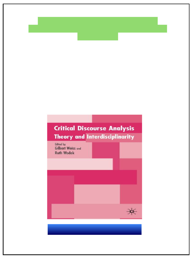 Critical Discourse Analysis Theory and Disciplinarity 1st Edition ...