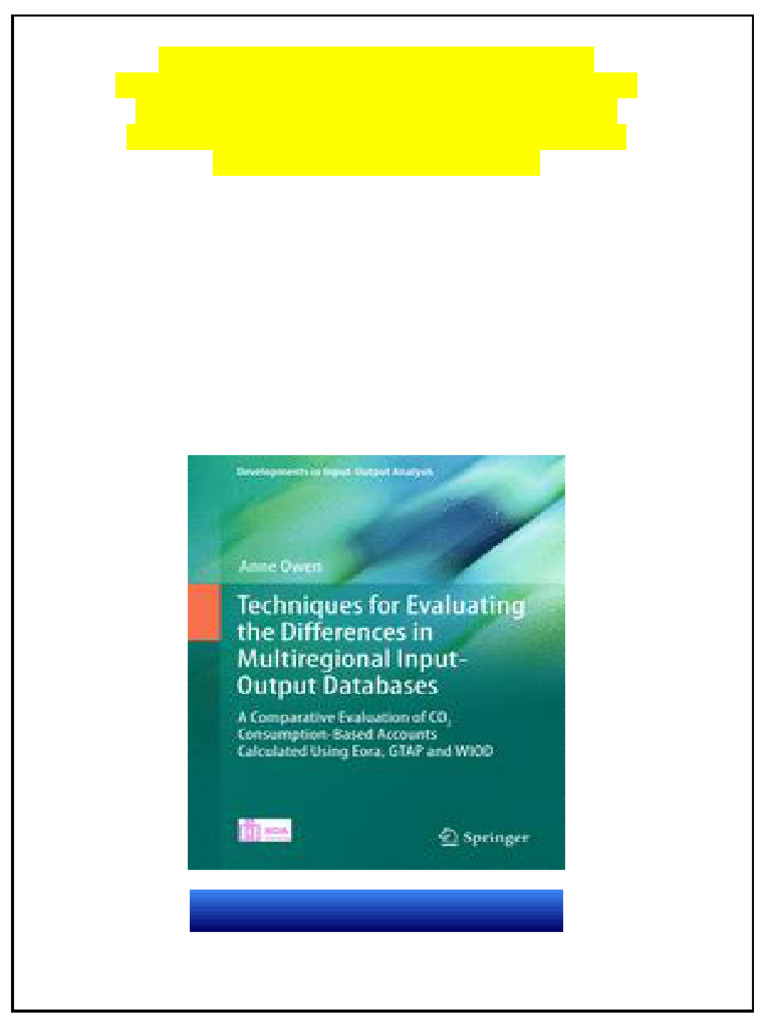 Techniques For Evaluating The Differences In Multiregional Input Output Databases A Comparative