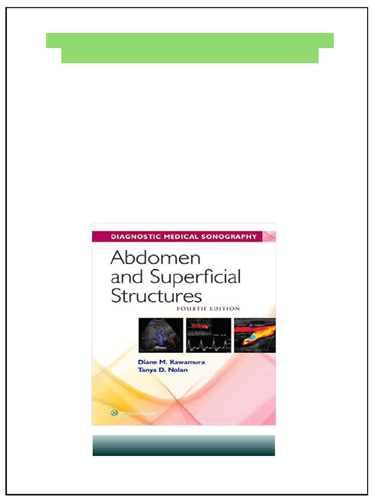 Abdomen and Superficial Structures (Diagnostic Medical Sonography Series) Full Access | PDF ...