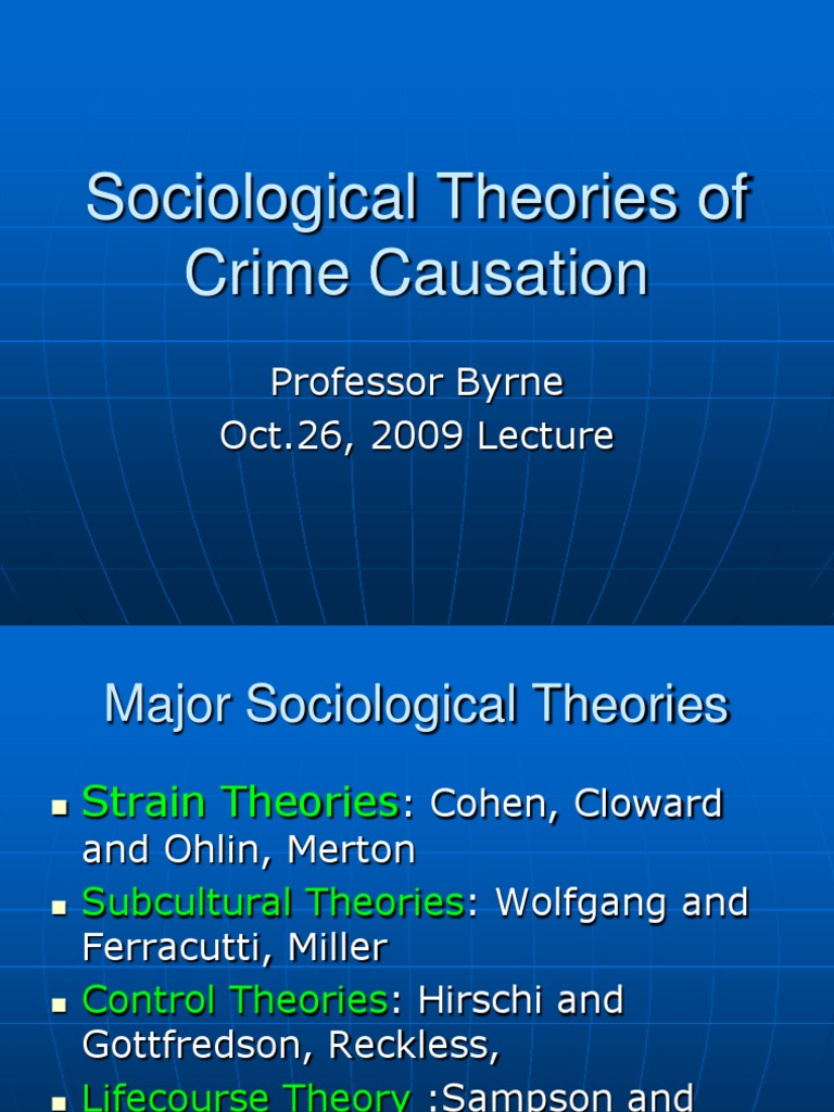 Sociological Theories of Crime Causation | PDF | Juvenile Delinquency ...