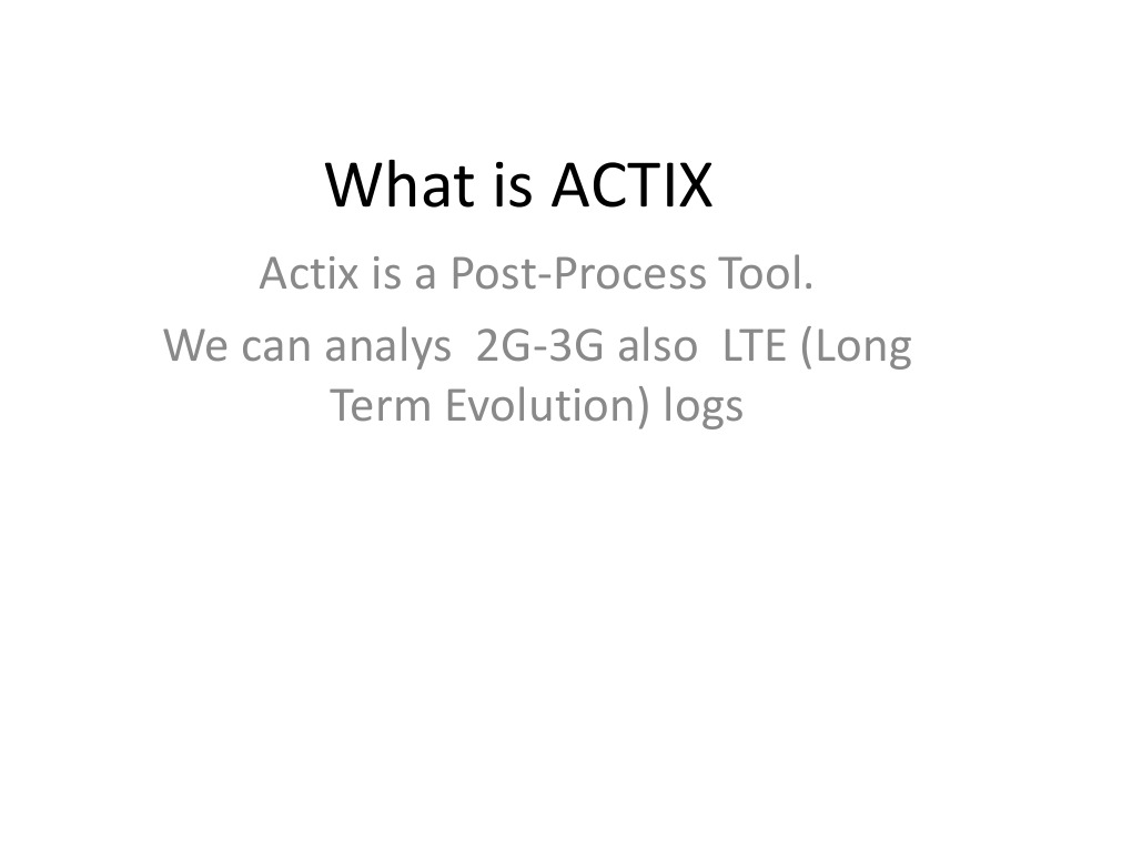 Actix Tool: Analyzing Mobile Network Logs | PDF