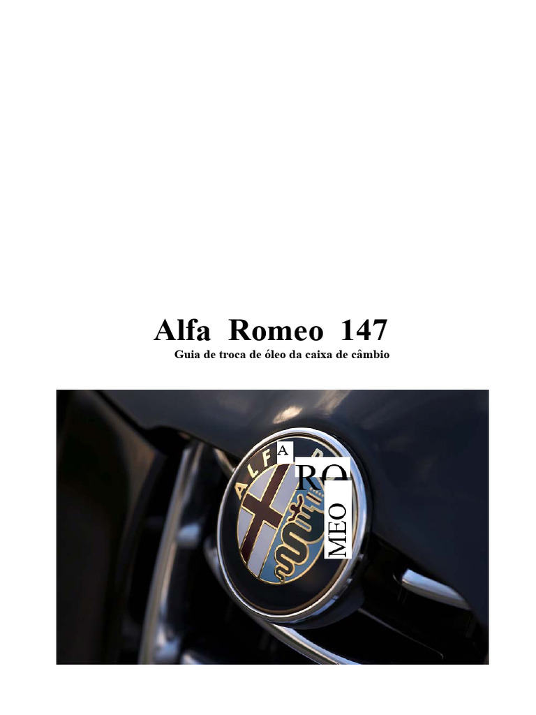 Troca de Óleo da Caixa do Alfa Romeo 147 | PDF | Carro