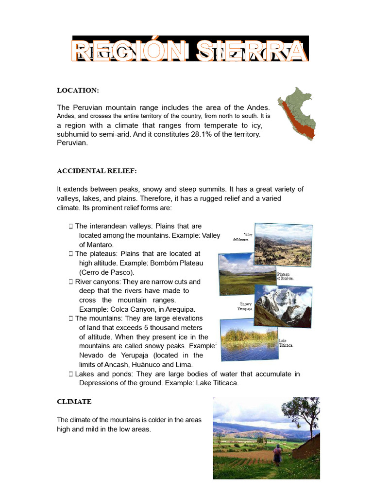 The Peruvian Sierra Includes The Area of The Andes Mountain Range ...