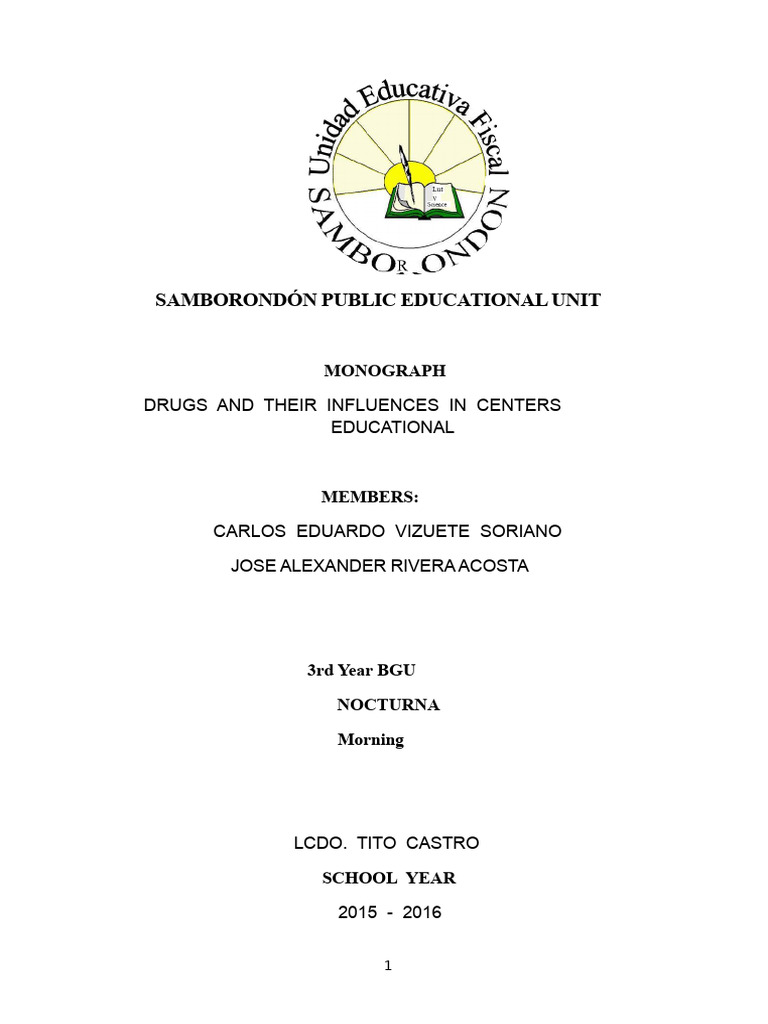 Monograph On Drugs and Their Impact On Educational Centers | PDF ...