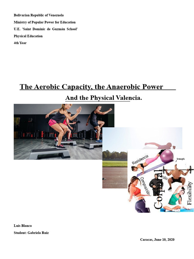 Report On Aerobic Capacity, Anaerobic Power, and Physical Fitness Gabriela Ruiz 4th Year | PDF ...