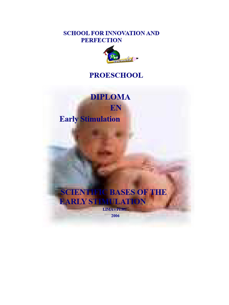 Early Stimulation Diploma Overview | PDF | Brain | Learning